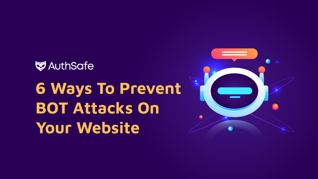 6 Ways To Prevent Bot Attacks On Your Website Sensfrx