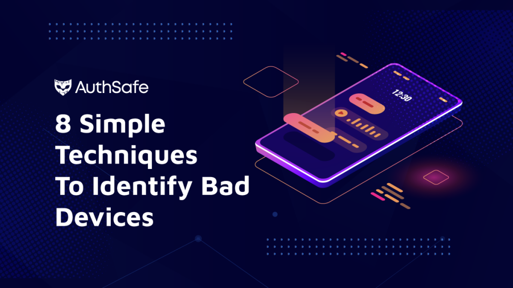 8 Simple Techniques To Identify Bad Devices - Sensfrx